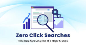 Zero-Click Search Research 2025: Analysis of 5 Major Studies Reveals 60% of Searches Now End ...